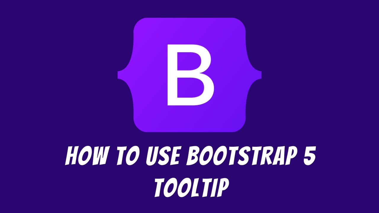 How To Use Bootstrap 5 Tooltip Youtube