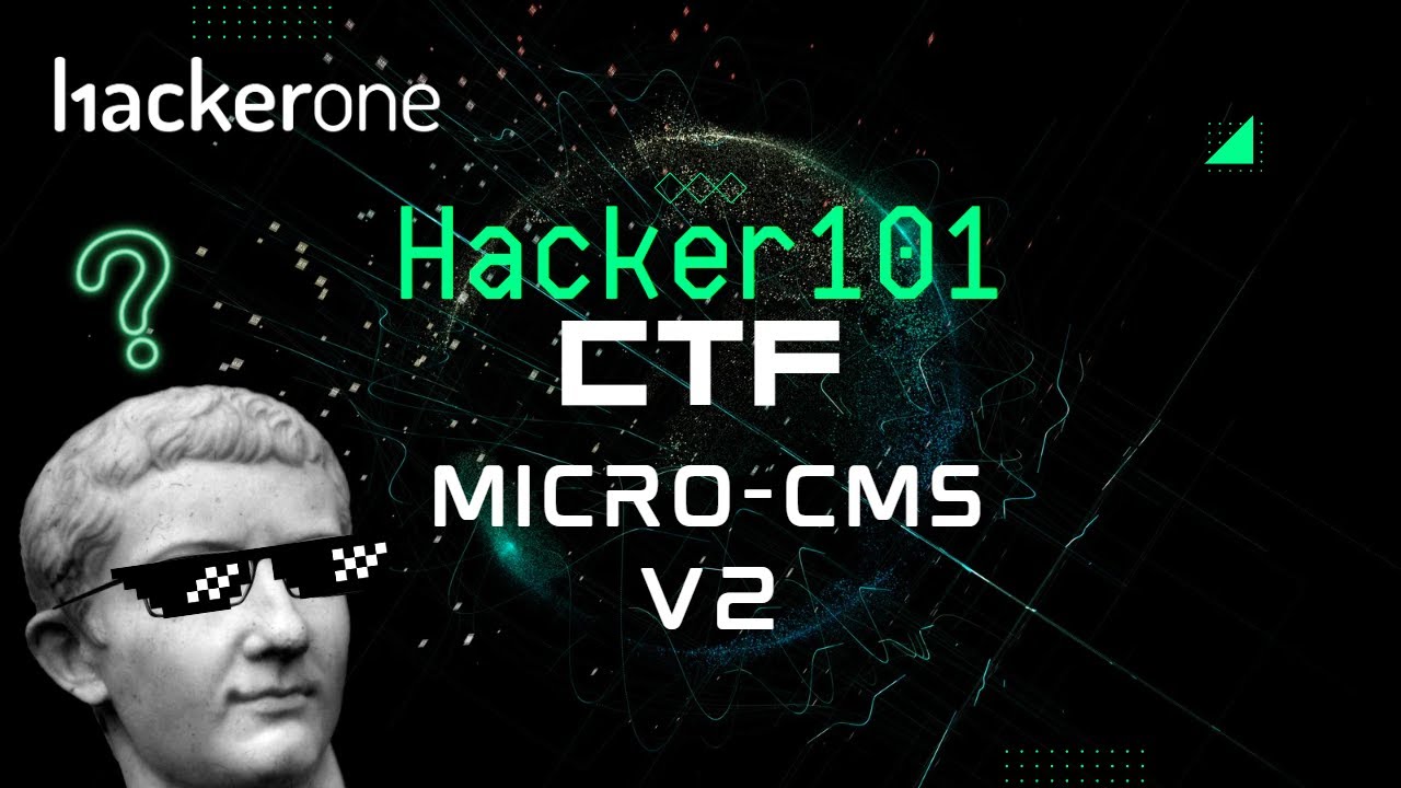Hacker101 Ctf Micro Cms V2 Medium Live Walkthrough Youtube