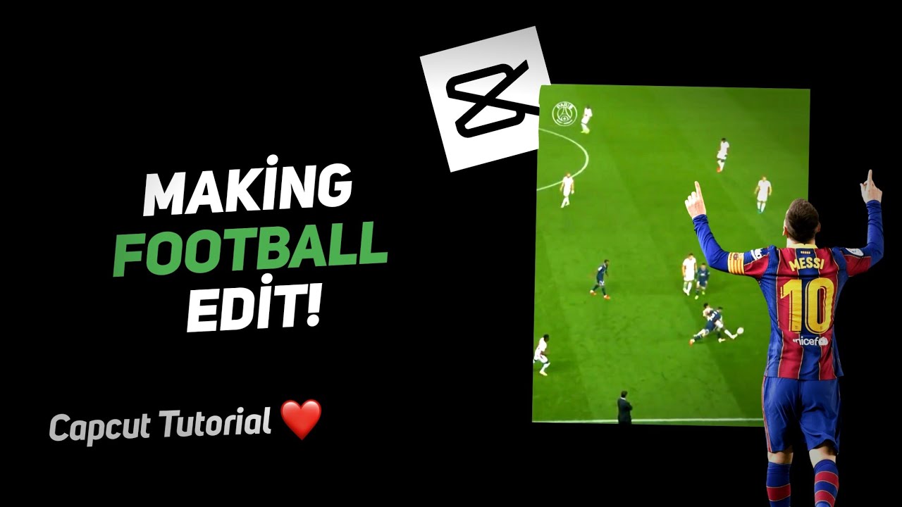 Football Edits Capcut At William Fellows Blog
