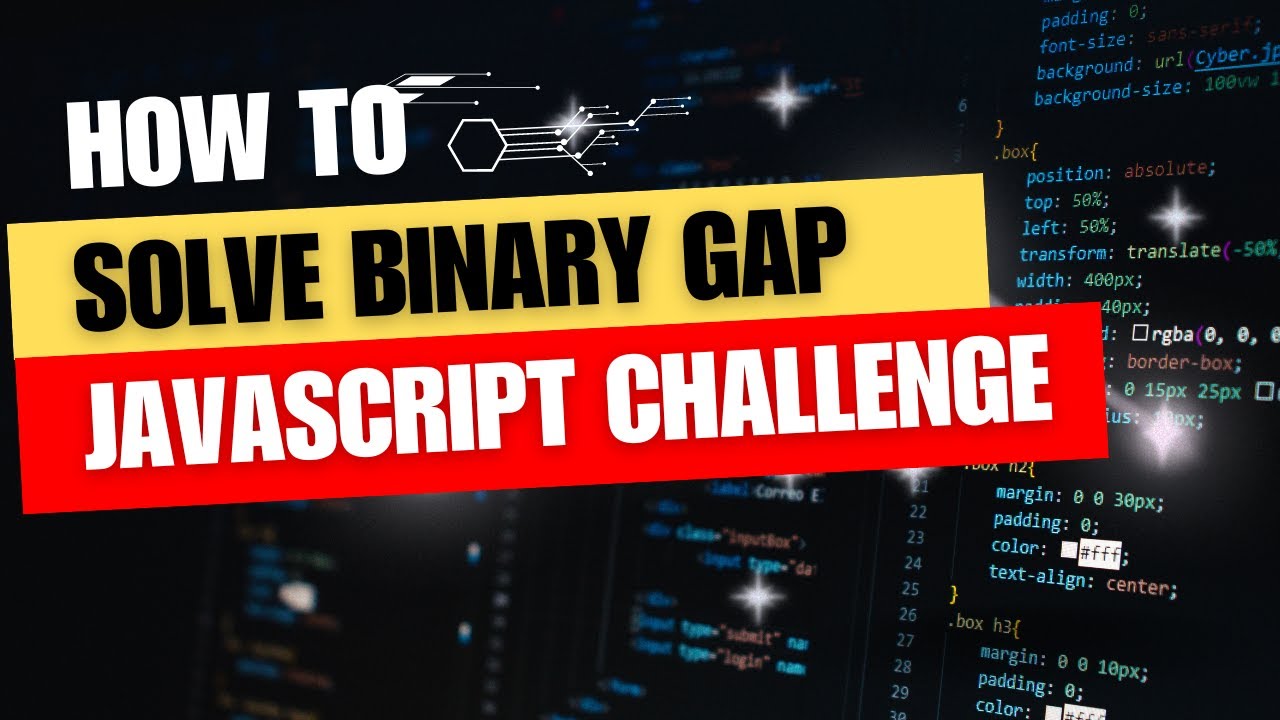 How To Solve The Binary Gap Problem In Javascript Youtube