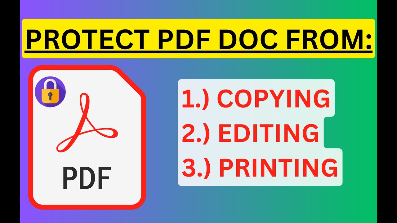 How To Protect Pdf File From Copying Editing Or Printing Using Adobe