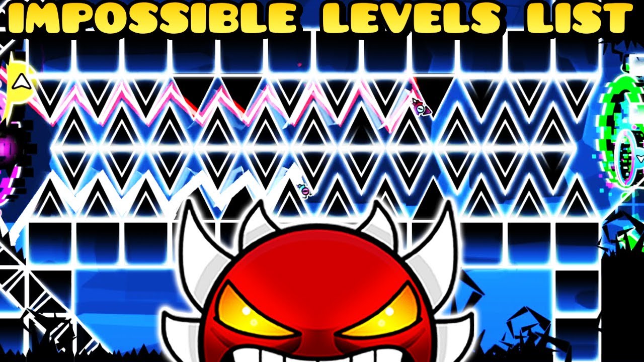 The Hardest Impossible Levels In Geometry Dash Youtube