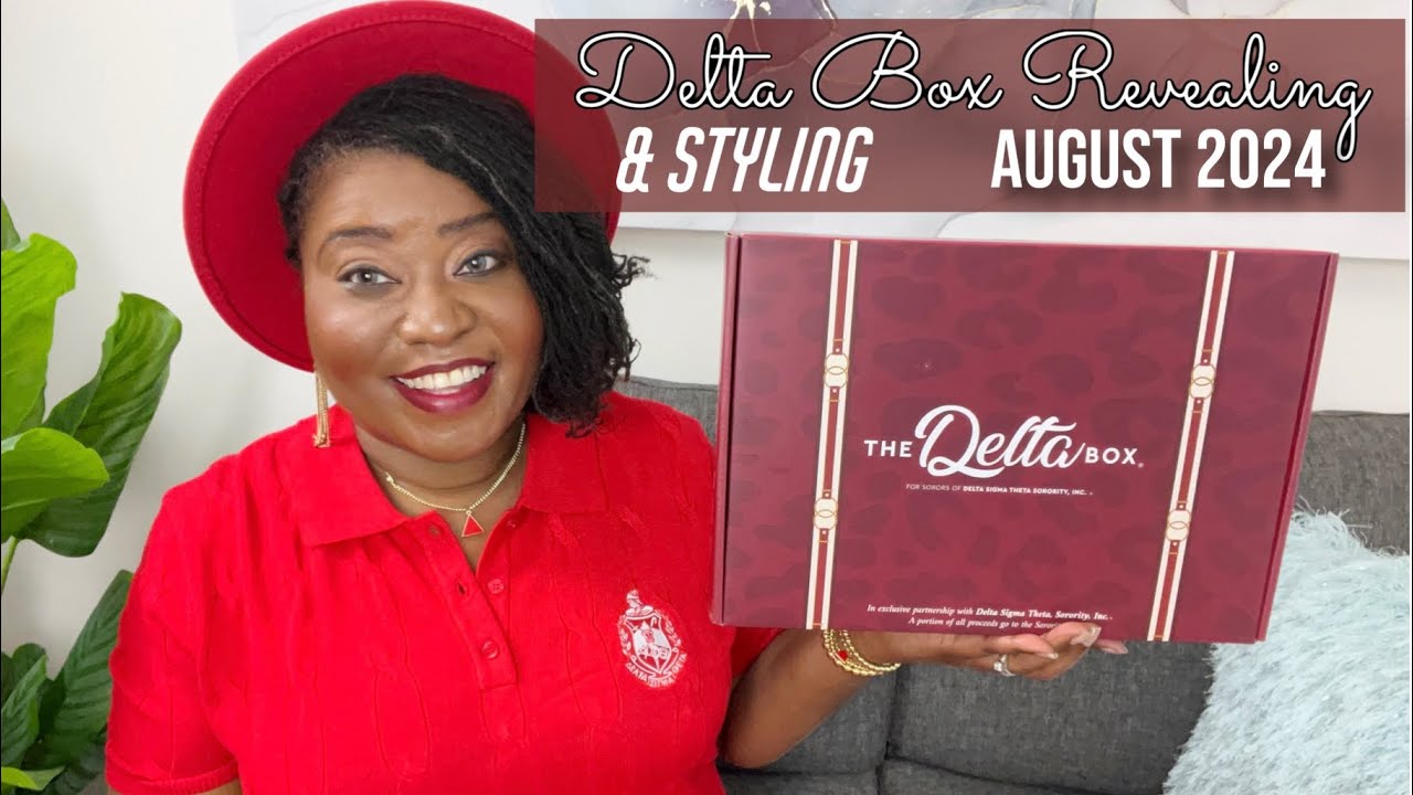 August 2024 Delta Box Revealing Styling Youtube