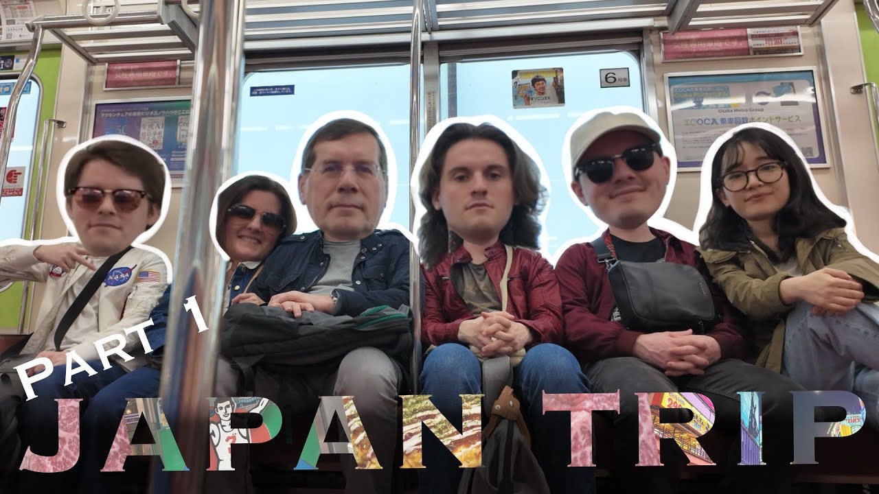 Japan Trip Part 1 Youtube