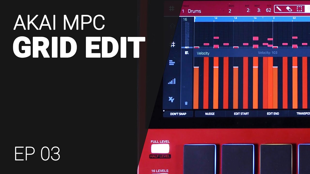 Akai Mpc Grid Edit Tutorial Guide Ep03 Youtube