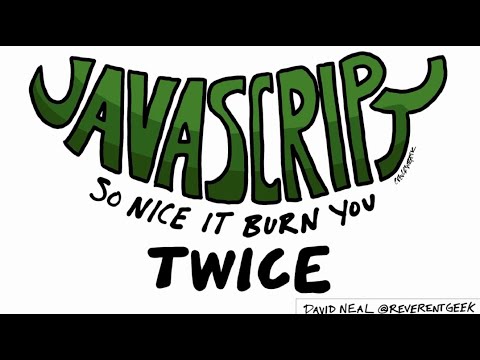 Javascript Past Present And Future David Neal Youtube
