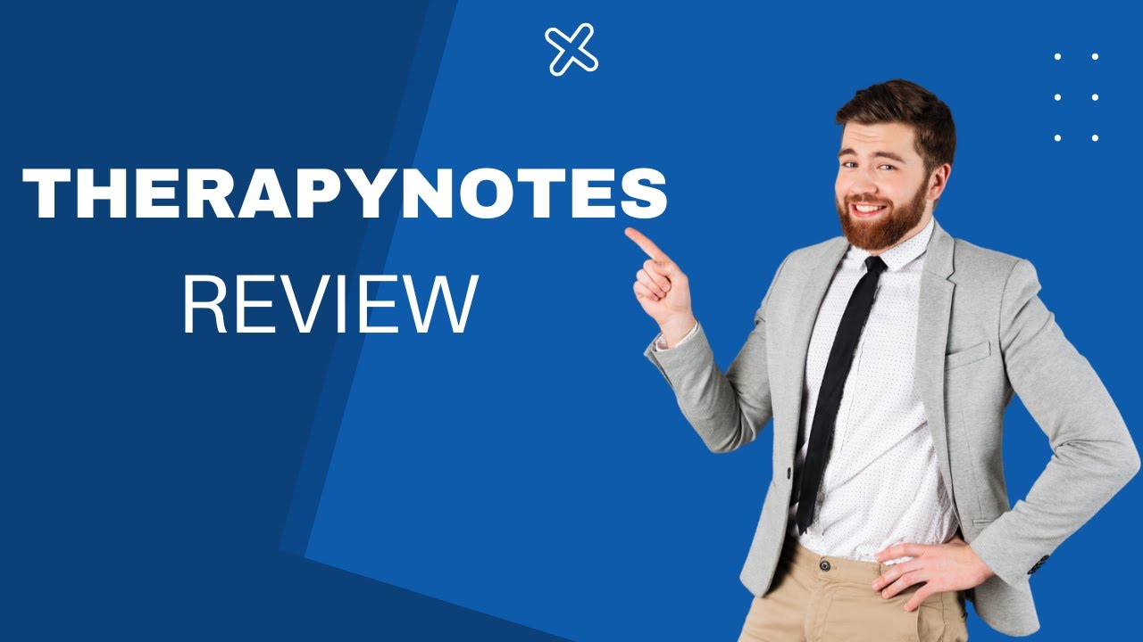 Therapynotes Review The Best Ehr For Therapists Youtube