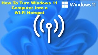 How To Share Internet Connection In Windows 11 Wifi Hotspot In Windows ...