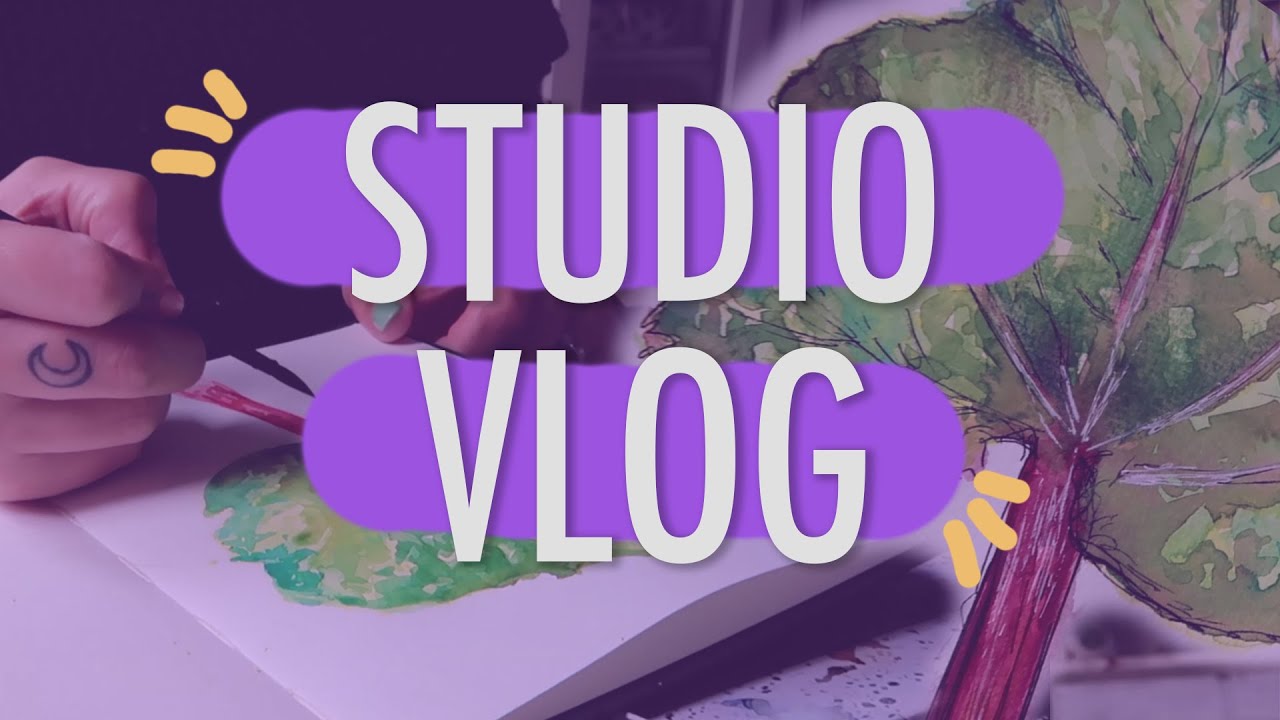 Studio Vlog Painting Rhubarb New Plans Youtube