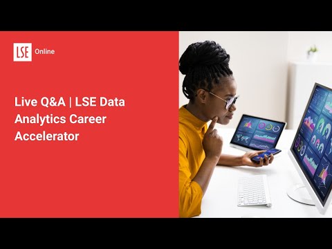 Live Q A Lse Data Analytics Career Accelerator Youtube
