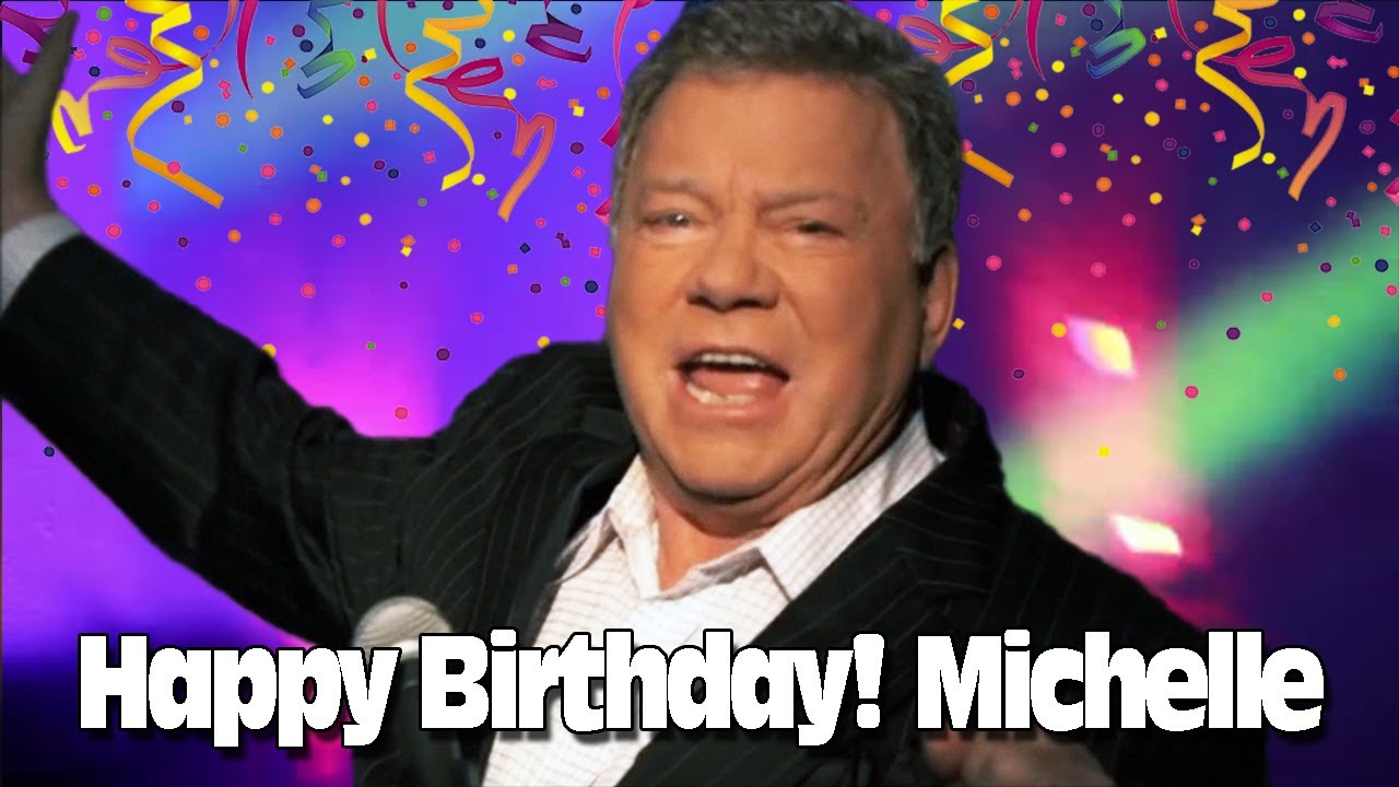 Happy Birthday Michelle Youtube