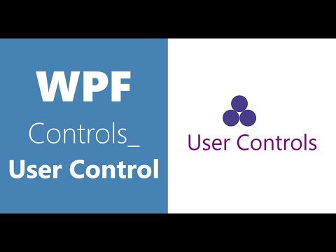 Wpf Controls 33 User Controls Part 1 Youtube