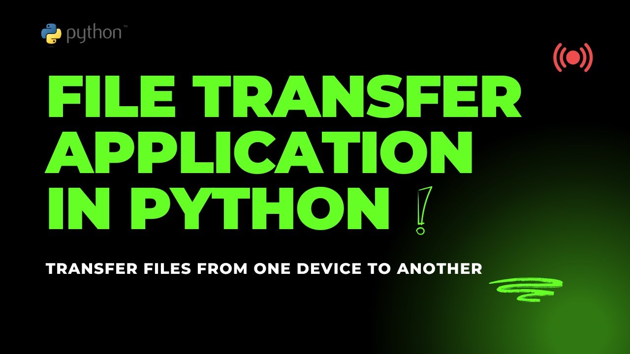 File Transfer Application In Python And Tkinter Transfer Files Between