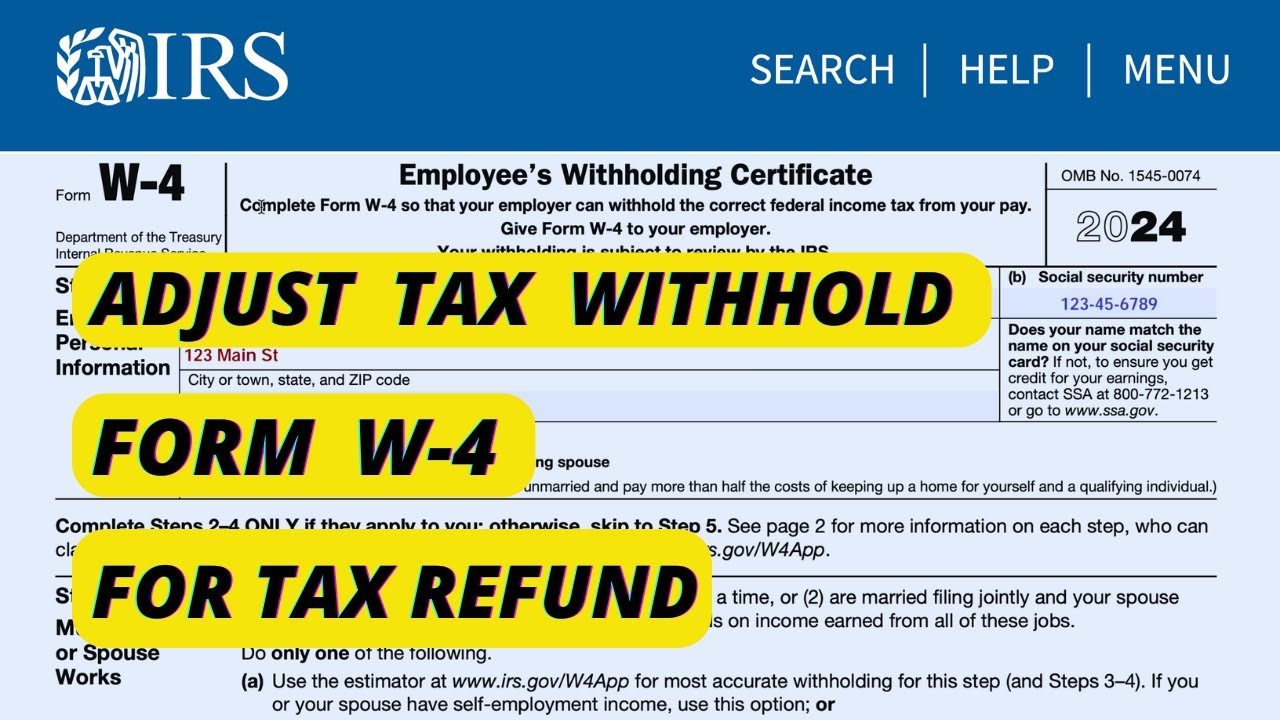 How To Update Irs Form W 4 To Adjust Your Tax Withholding 2024 Form