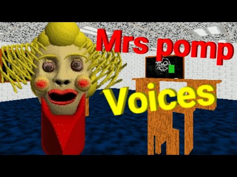Baldi S Basics Mrs Pomp Voices Youtube