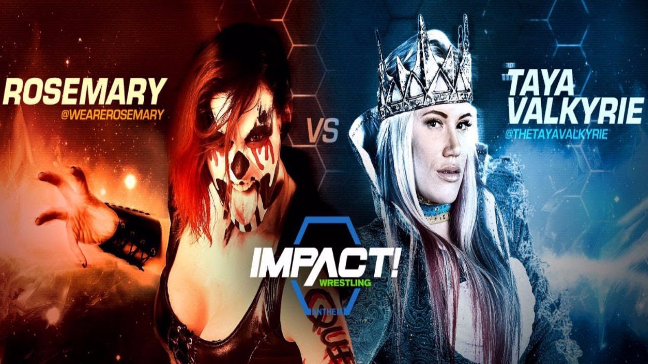 Impact Wrestling Rosemary Vs Taya Valkyrie Youtube