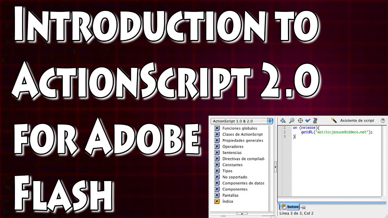 Adobe Flash Tutorial Introduction To Actionscript 2 0 Youtube