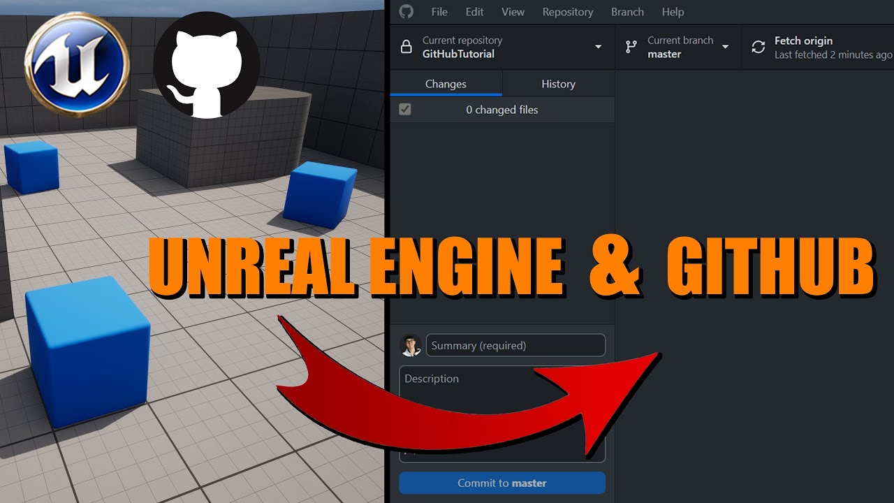How To Use Github With Unreal Engine Unreal Engine Remote Team