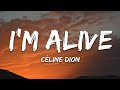 Céline Dion I M Alive Lyrics I Am Alive Song Lyrics Edit Anewdayhascome ...