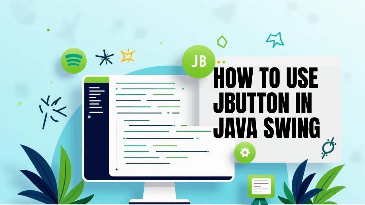 How To Use Buttons In Java Java Swing Jbutton Tutorial For Beginners
