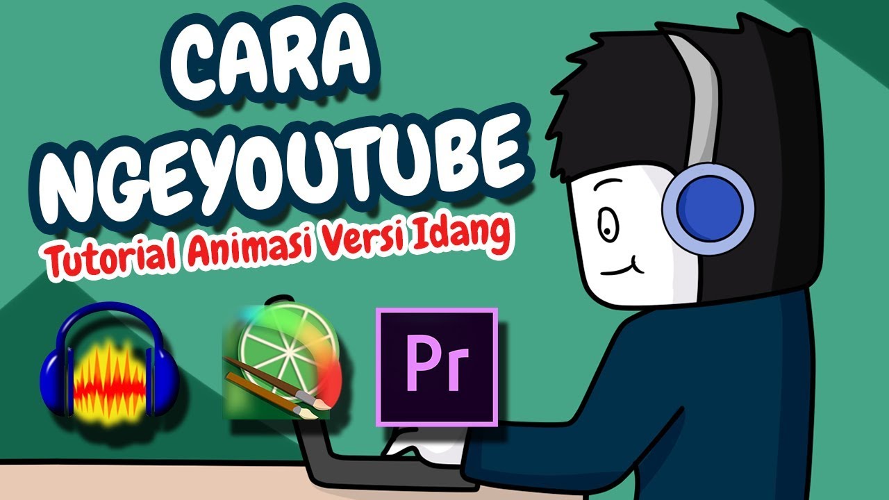 Cara Ngeyoutube Tutorial Animasi Youtube