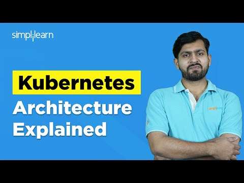 Kubernetes Architecture Explained Kubernetes Tutorial For Beginners