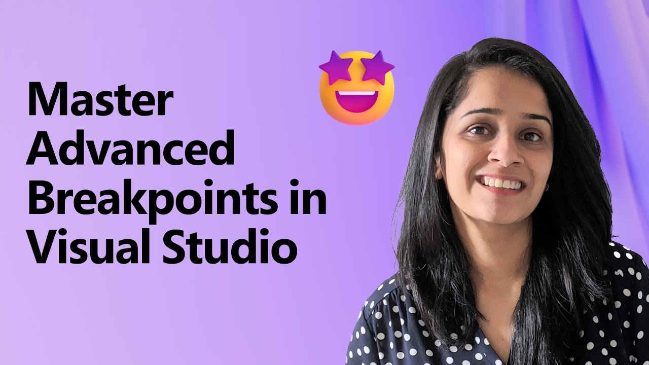 Master Advanced Breakpoints In Visual Studio Youtube