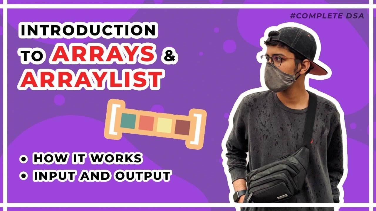 Introduction To Arrays And Arraylist In Java Youtube