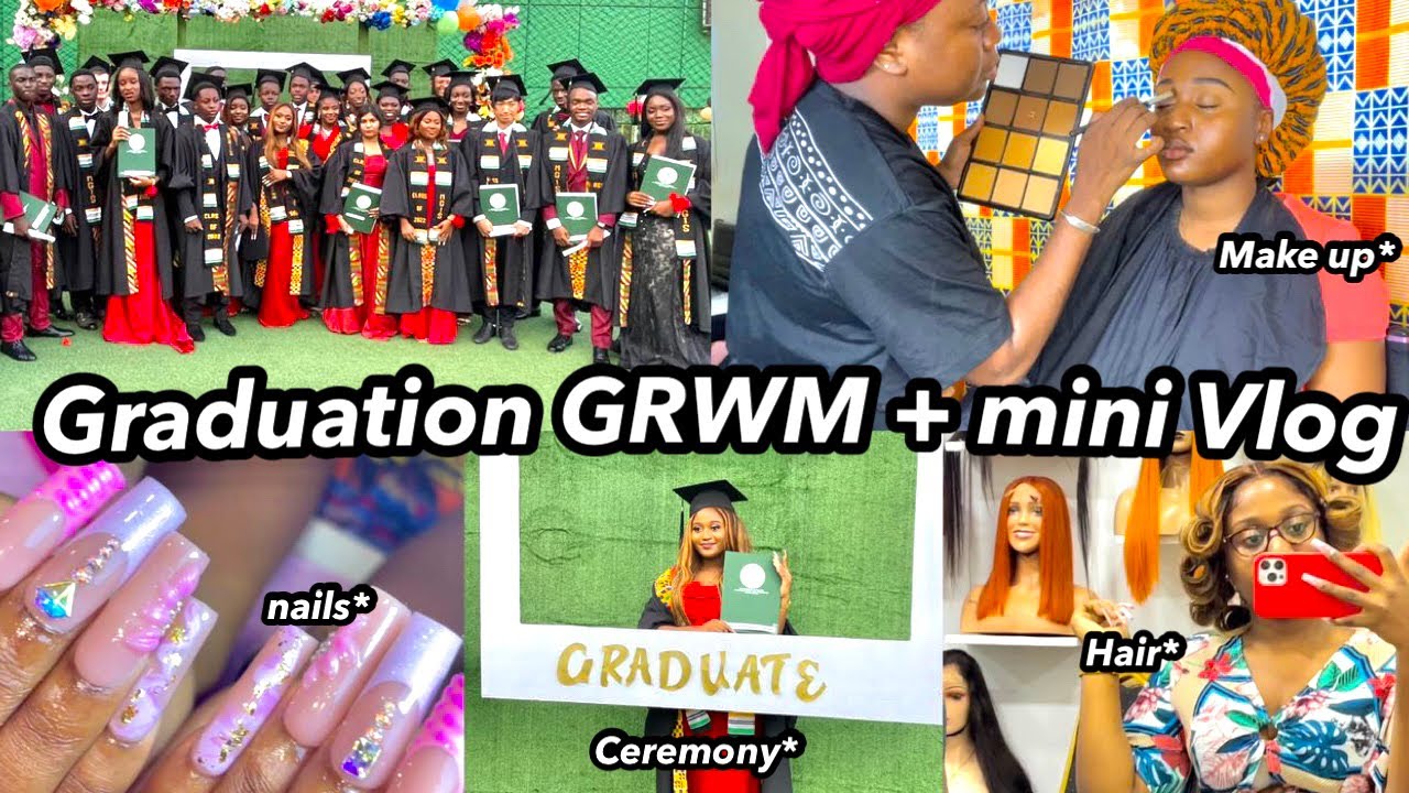 Graduation Grwm Vlog Youtube