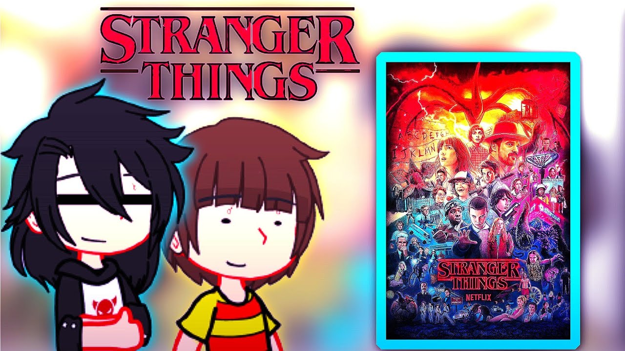 Fandoms React To Each Other Stranger Things Byler Gacha Club Part 1