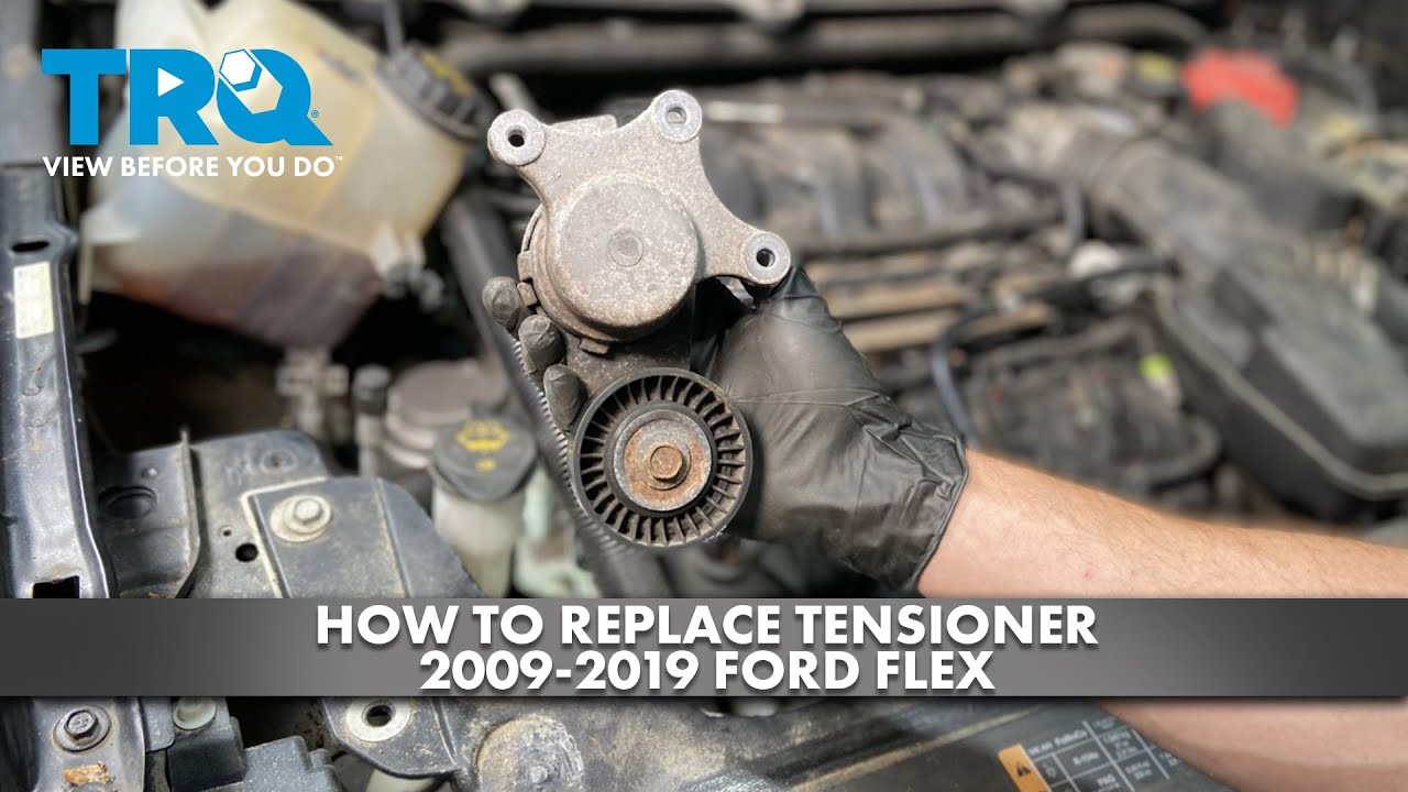 How To Replace Tensioner 2009 2019 Ford Flex 1a Auto