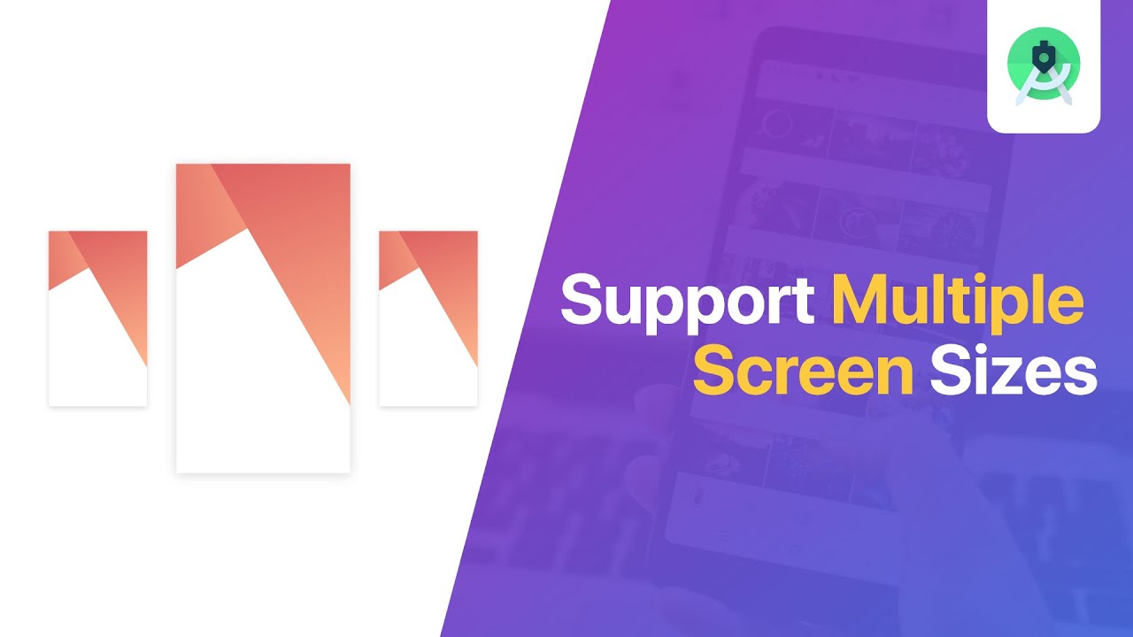 Support Multiple Screen Sizes Android Studio Tutorial Youtube