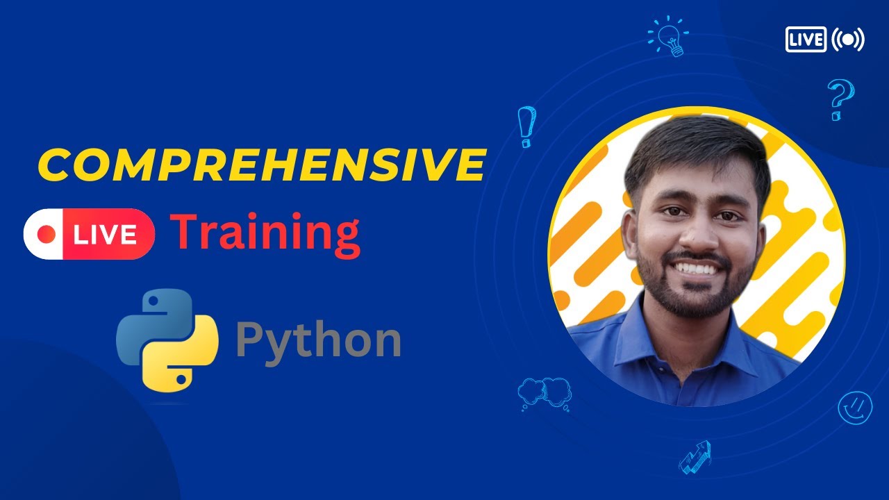 Python From Scratch To End Live Class 1 Comprehensive Training For