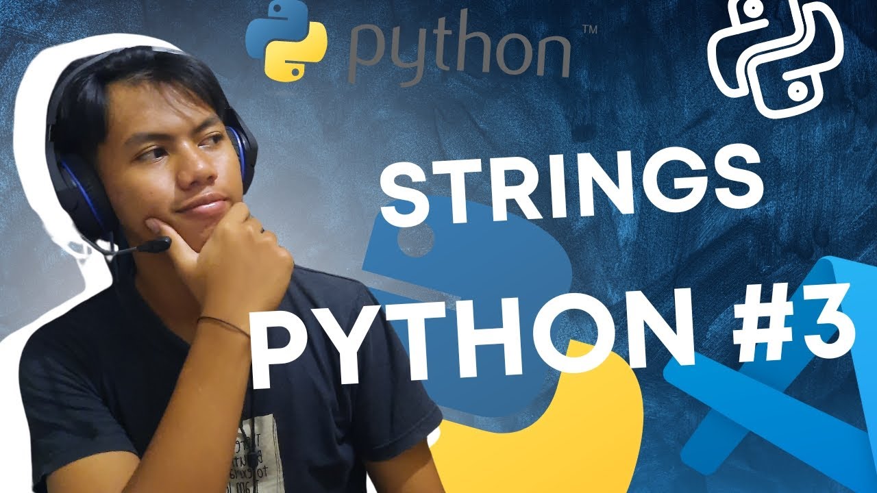 Strings Tutorial Python 3 Youtube