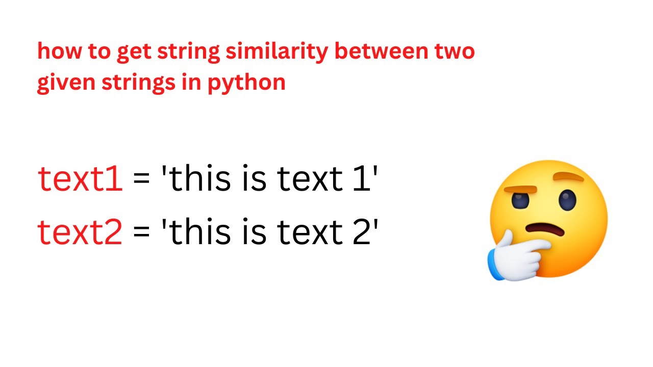 How To Get String Similarity Between Two Given Strings In Python Youtube