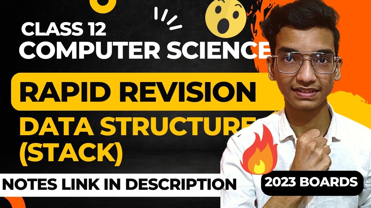 Data Structure Stack Rapid Revisionрџ ґ For Class 12 Computer Science