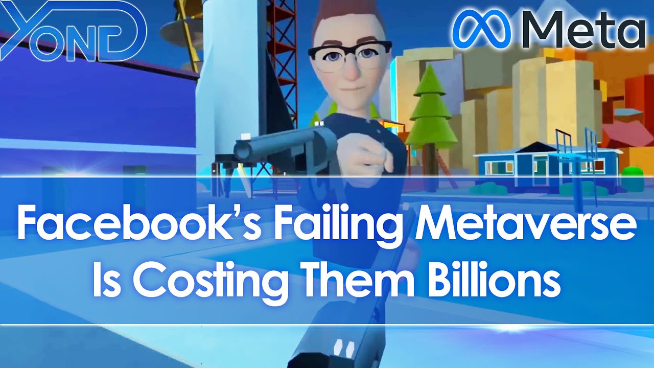 Facebook Meta S Failing Metaverse Is Costing Them Billions Of Dollars