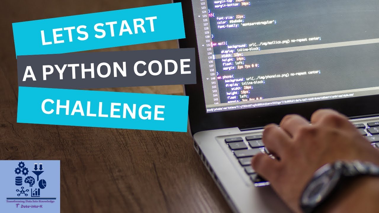 Let S Start A Python Code Challenge Youtube