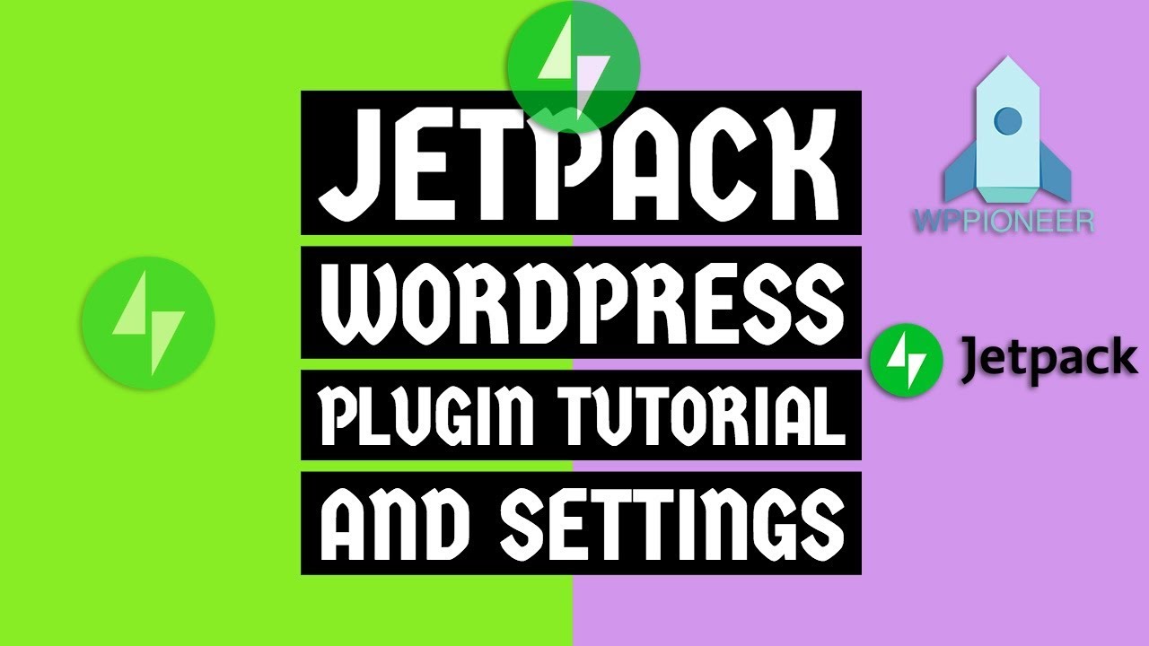 Jetpack Wordpress Plugin Tutorial And Settings Youtube