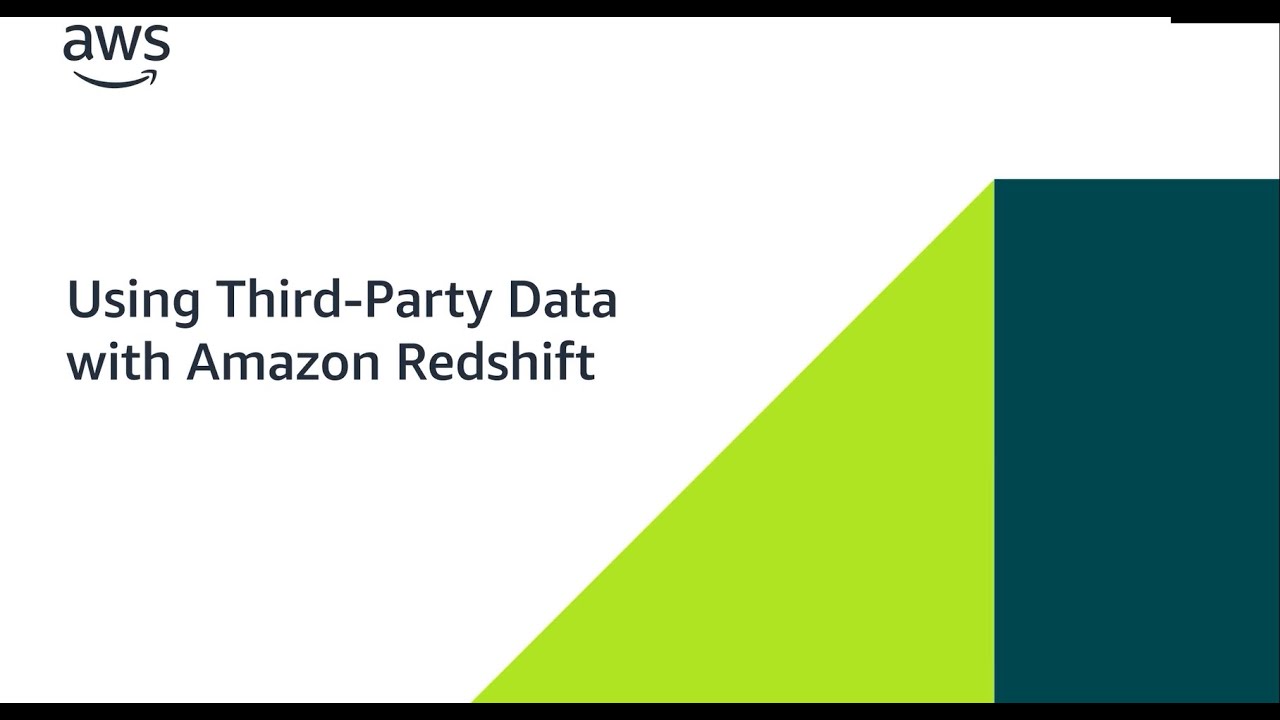 Using Third Party Data With Amazon Redshift Youtube
