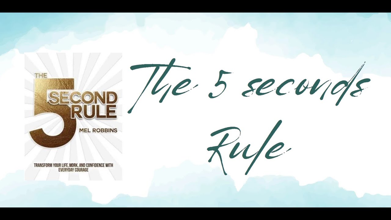 The 5 Seconds Rule Book Summary Youtube