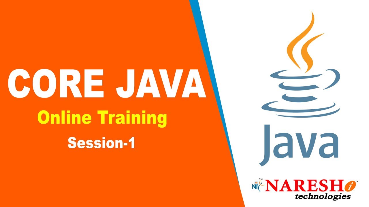 Core Java Online Training Session 1 Core Java Online Training Youtube