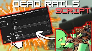 New Dead Rails Script Pastebin 2025 Bring Gold Bring Ammo Get All Items ...