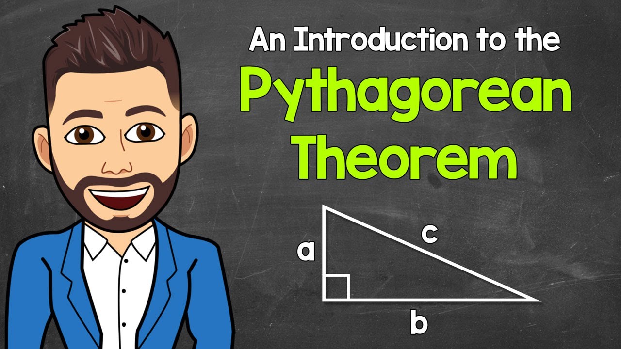 An Introduction To The Pythagorean Theorem Math With Mr J Youtube