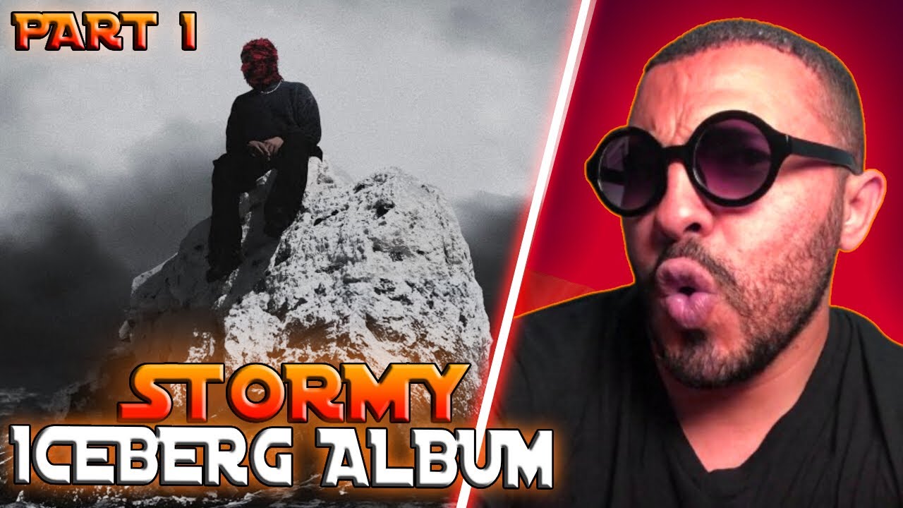 Stormy Iceberg Album Reaction Part 1 Iceberg Don Carleone Nikey