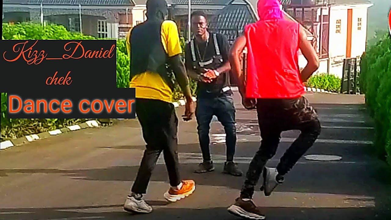 Kizz Daniel Check Dance Cover Funnyspot Dance Latest Dance Video