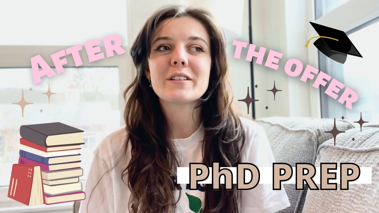 What To Do Before Starting A Phd After The Offer Starting Your