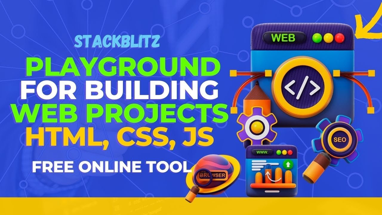 Stackblitz Com A Playground For Building Web Projects In Html Css