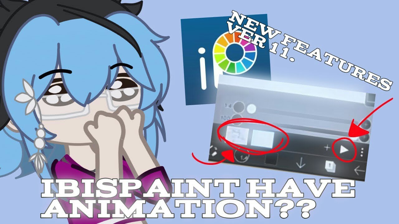 Ibispaint Animation Update Youtube