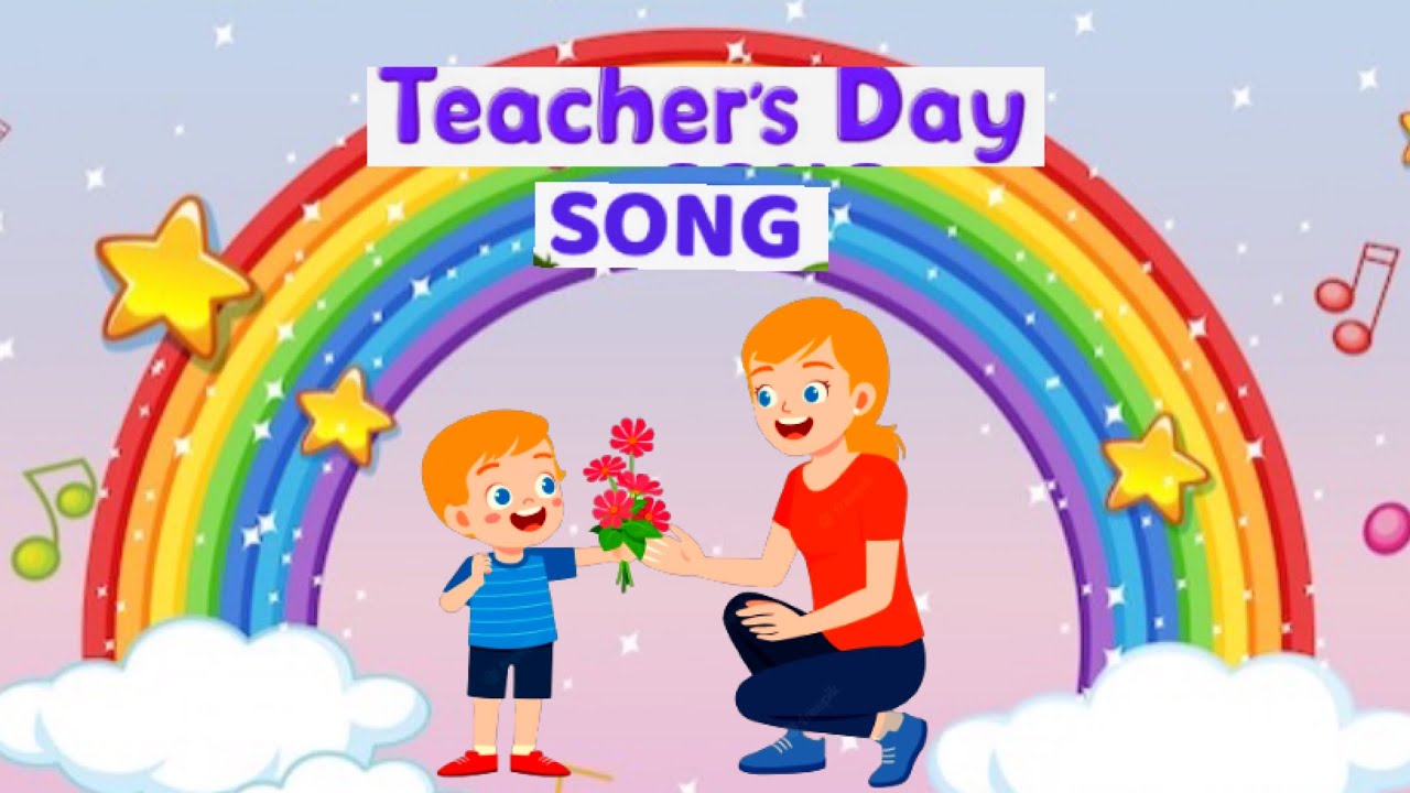 Best Teachers Day Song I Love You Teacher Song Pre School Kids